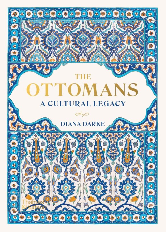 The Ottomans: A Cultural Legacy | Path to the Maypole of Wisdom