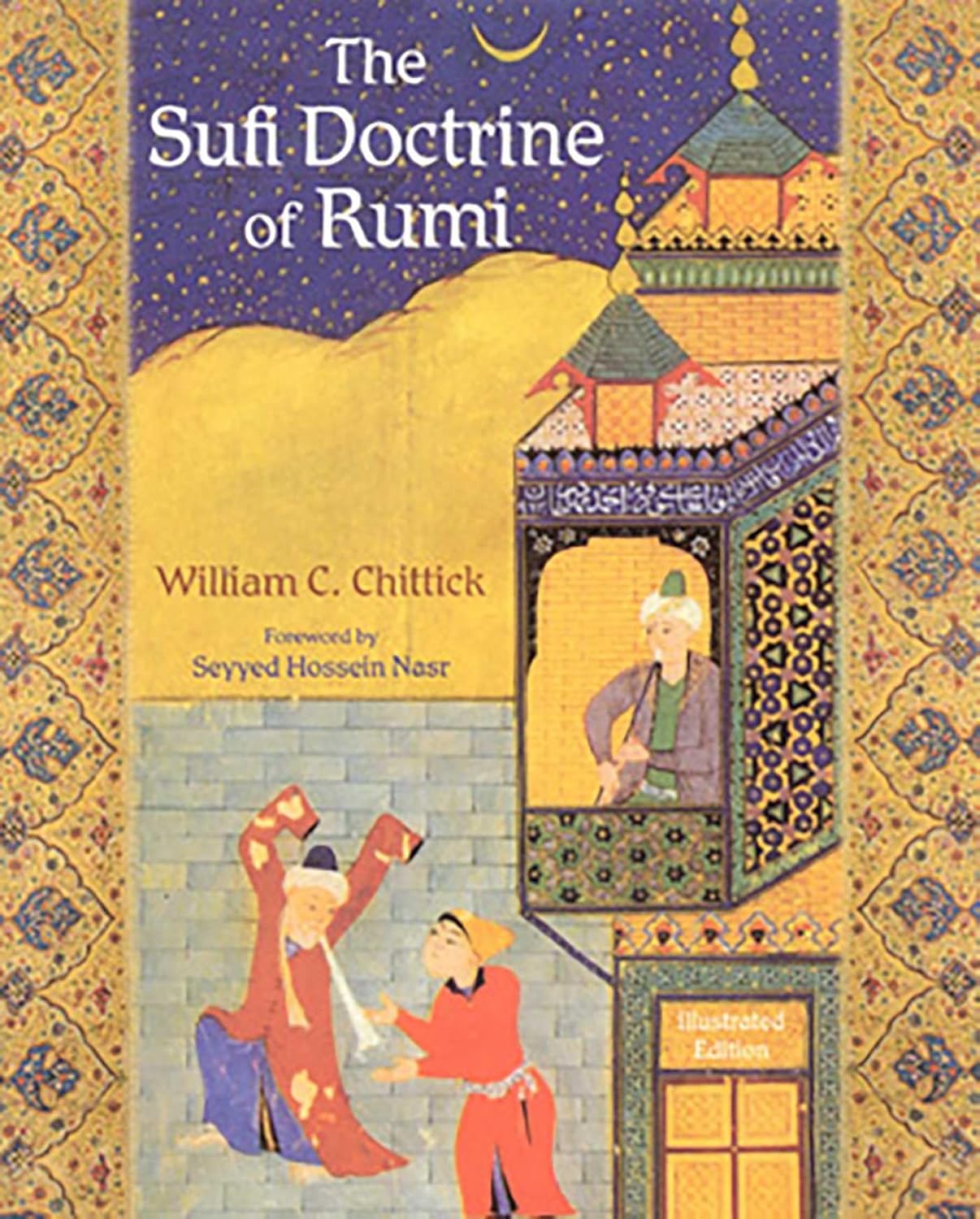 THE SUFI DOCTRINE OF RUMI | Path to the Maypole of Wisdom